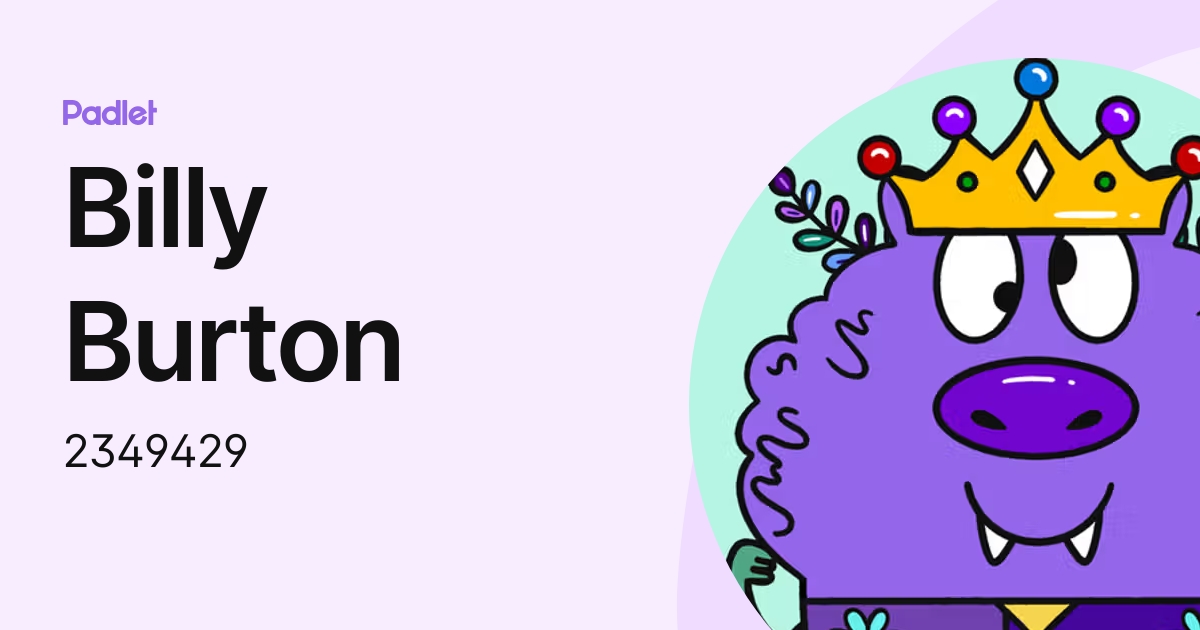 Billy Burton (2349429) profile | Padlet