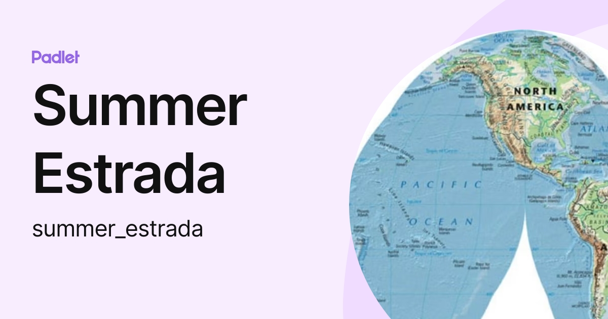 Summer Estrada (summer_estrada) profile | Padlet