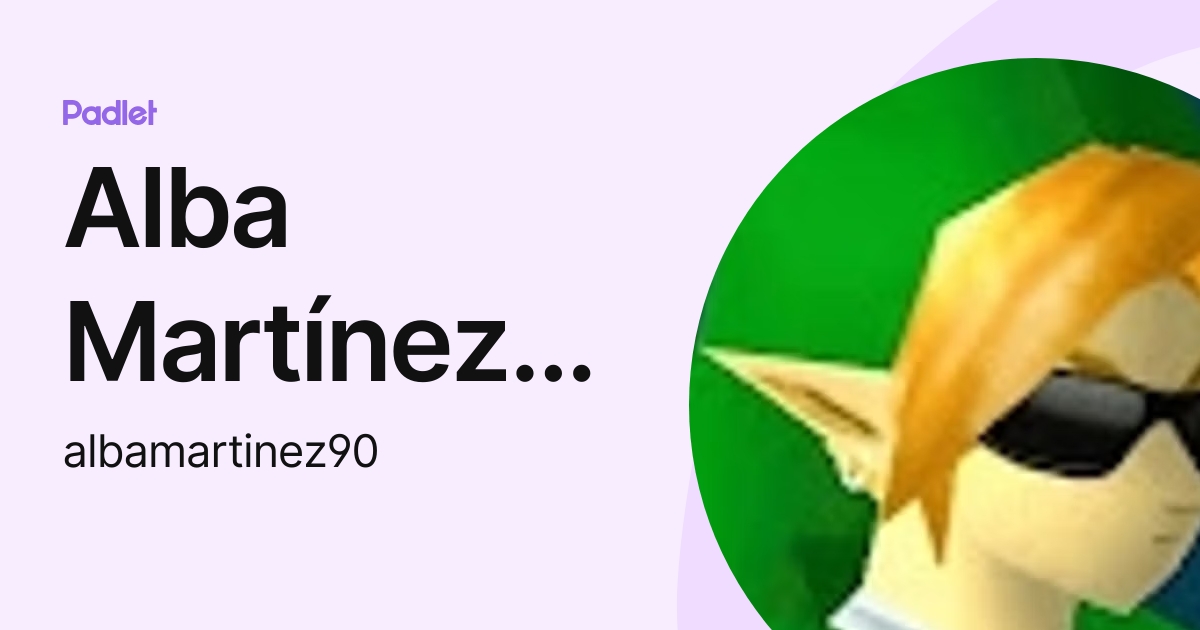 Alba Martínez Norte (albamartinez90) profile | Padlet