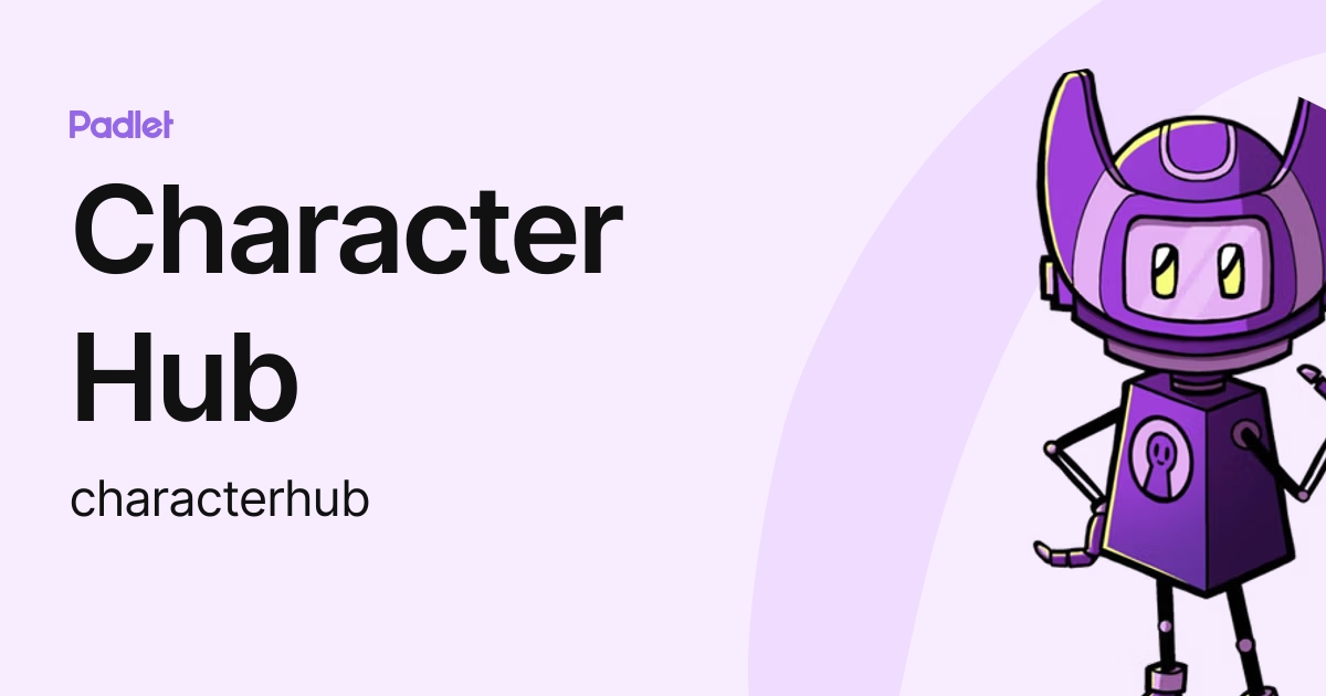 CharacterHub (characterhub) profile | Padlet