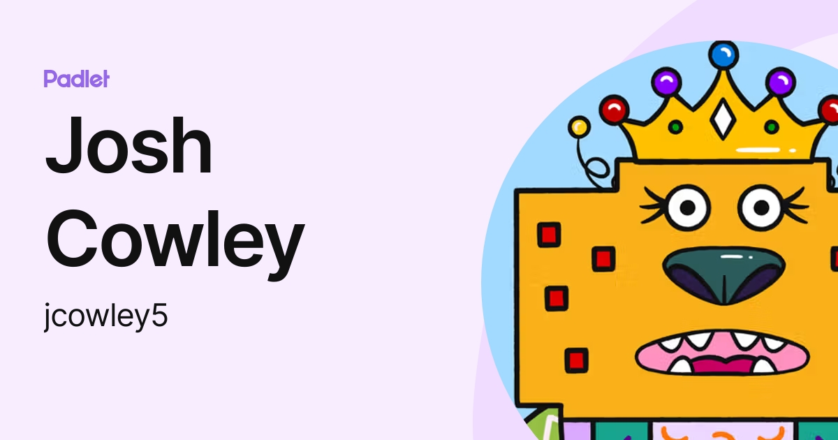Josh Cowley (jcowley5) profile | Padlet