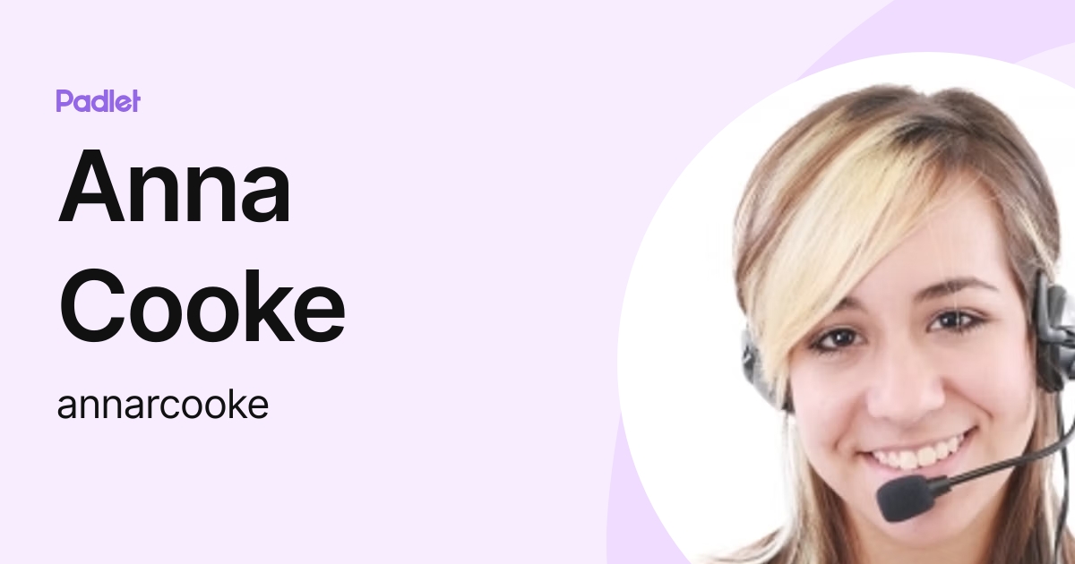 Anna Cooke (annarcooke) profile | Padlet