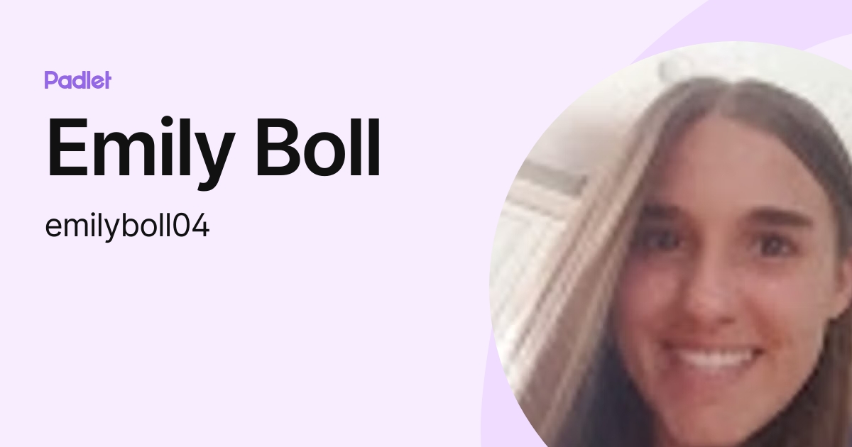 Emily Boll (emilyboll04) profile | Padlet