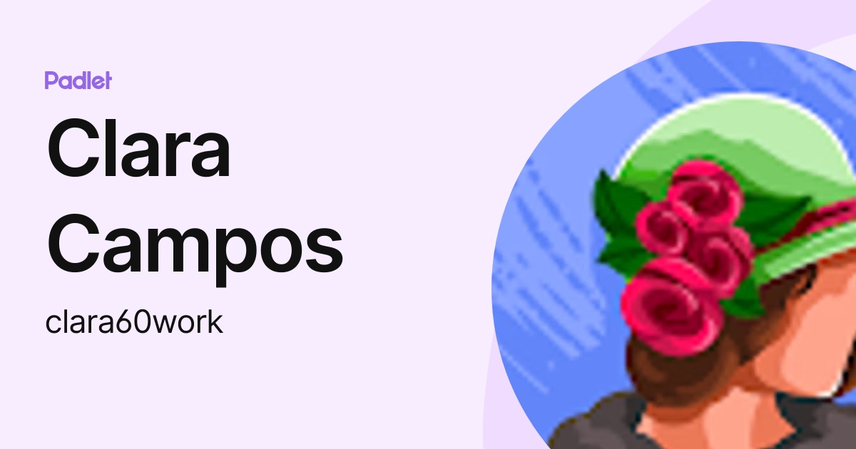 Clara Campos (clara60work) profile | Padlet