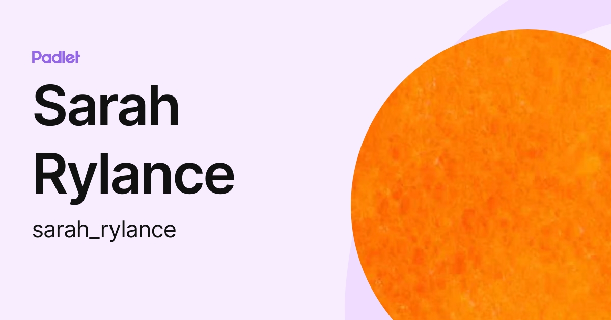 Sarah Rylance (sarah_rylance) profile | Padlet