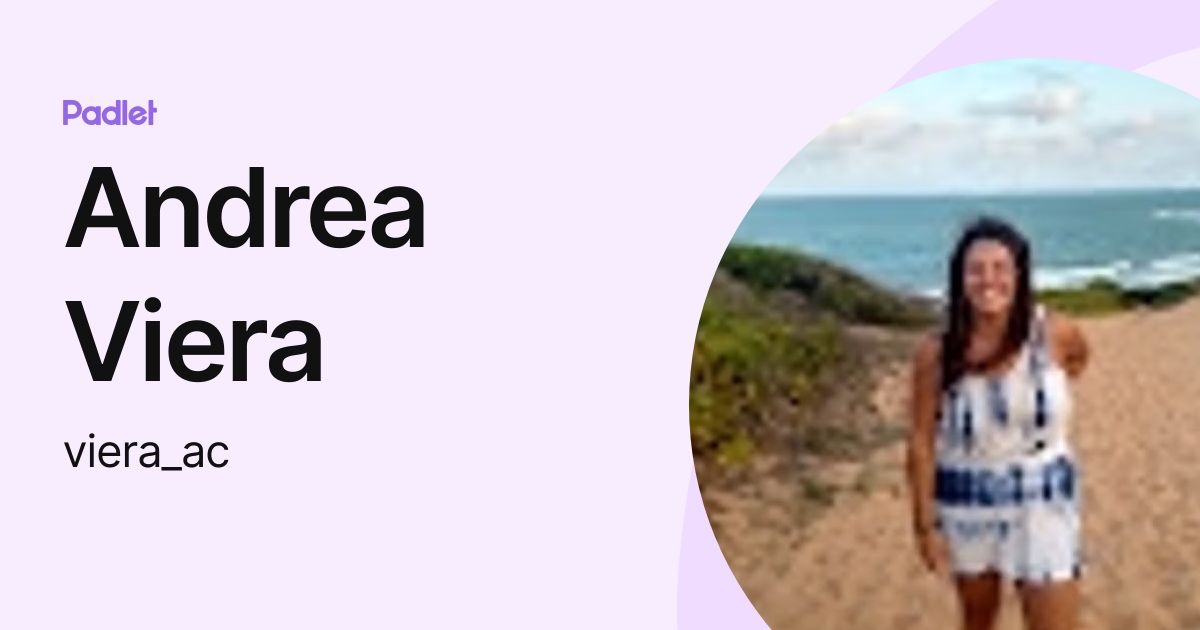 Andrea Viera (viera_ac) profile | Padlet