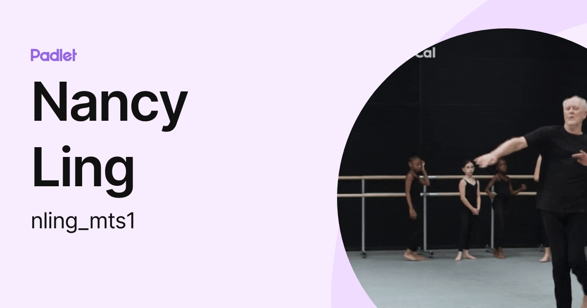 Nancy Ling (nling_mts1) profile | Padlet