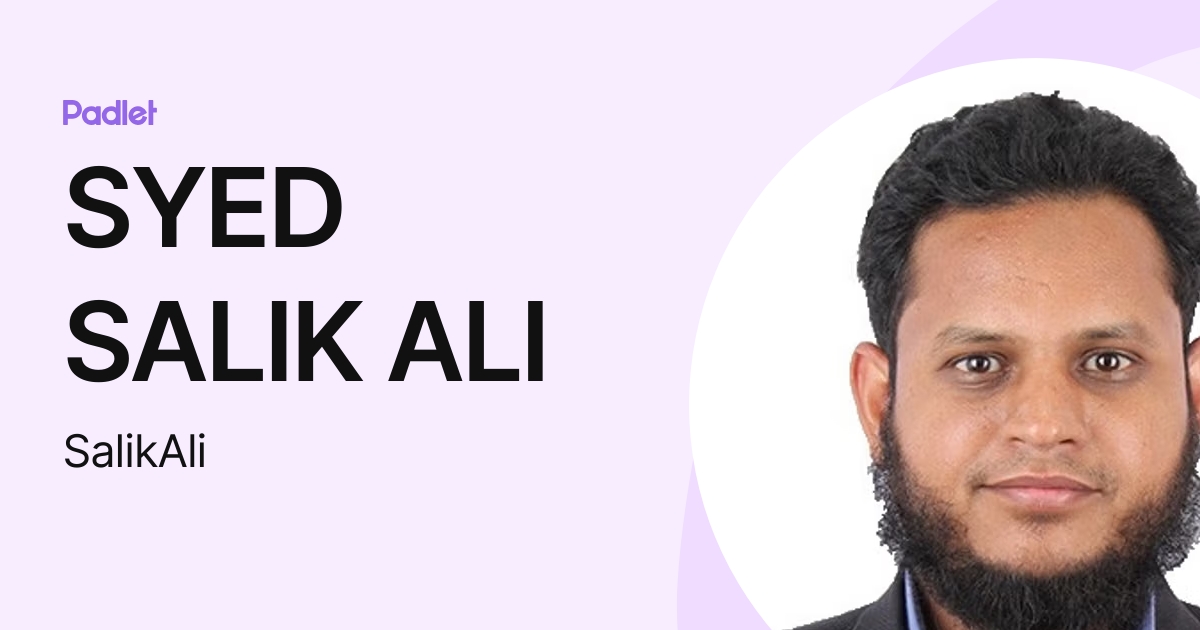 SYED SALIK ALI (SalikAli) profile | Padlet