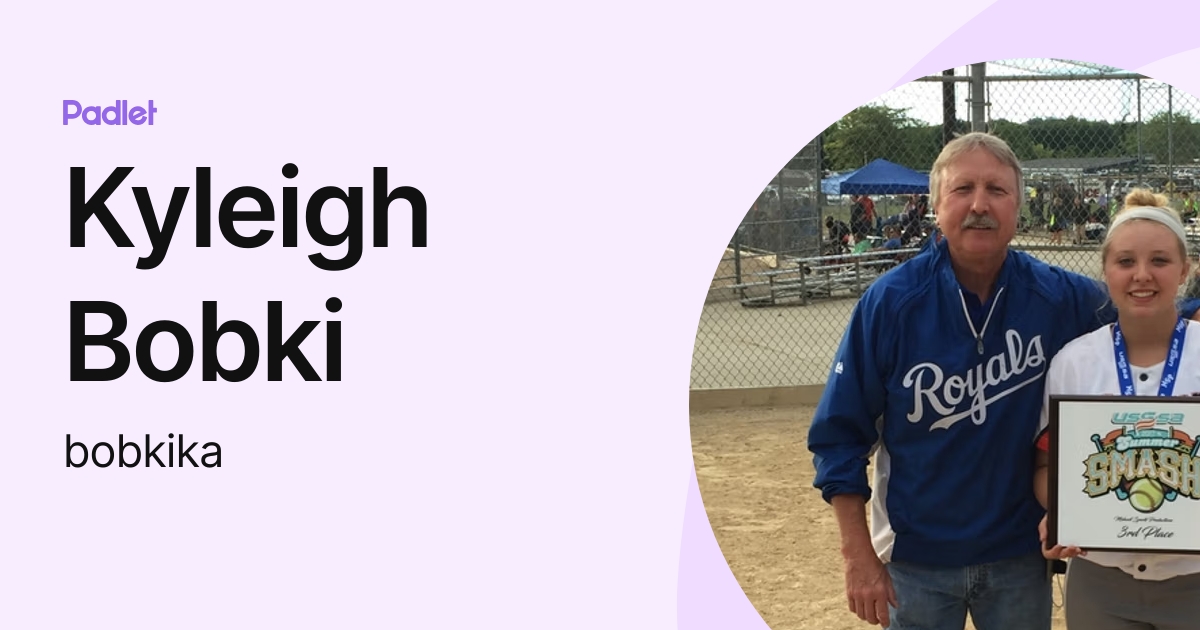 Kyleigh Bobki (bobkika) profile | Padlet