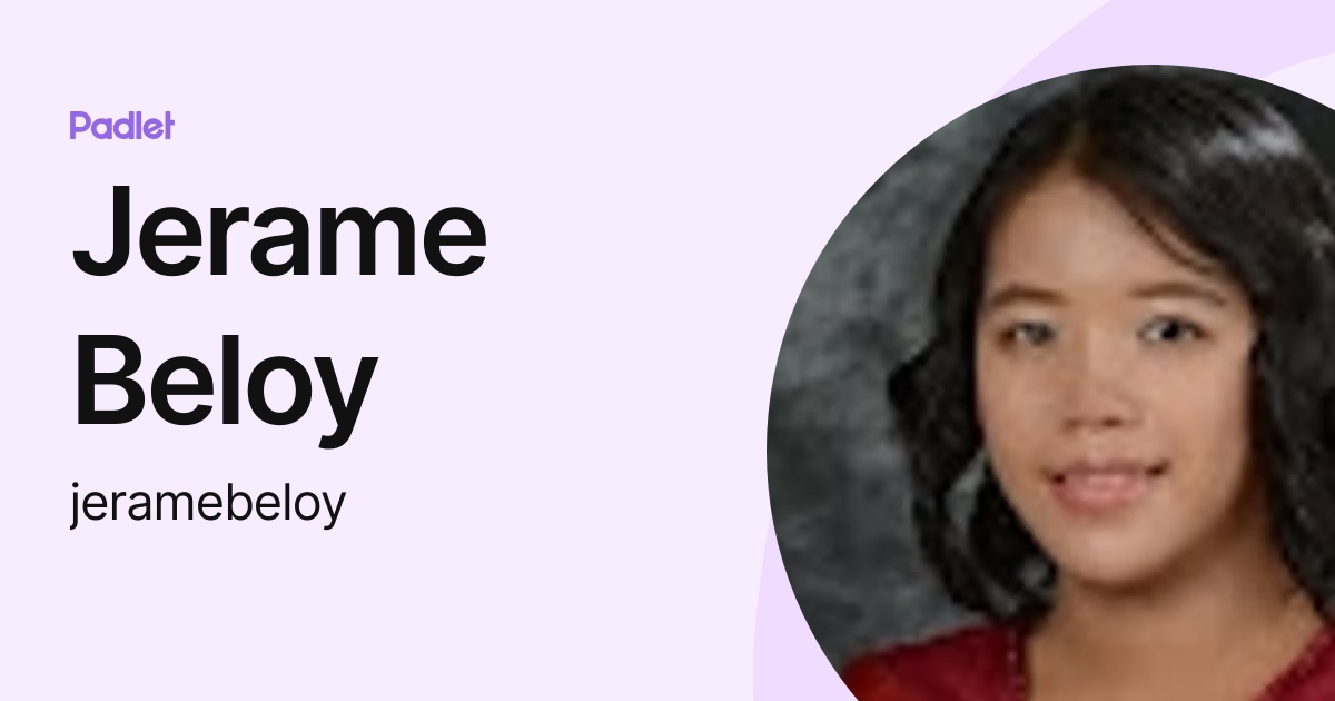 Jerame Beloy (jeramebeloy) profile | Padlet