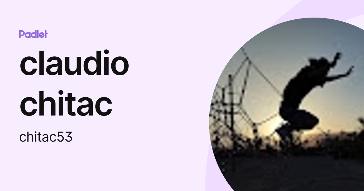 claudio chitac (chitac53) profile | Padlet