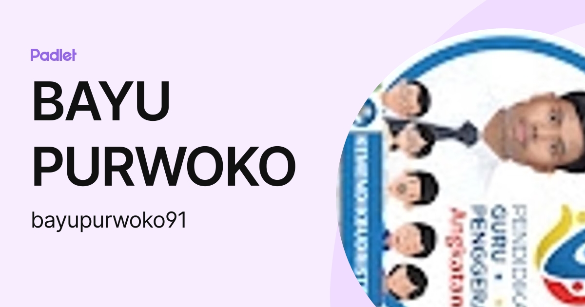 BAYU PURWOKO (bayupurwoko91) profile | Padlet