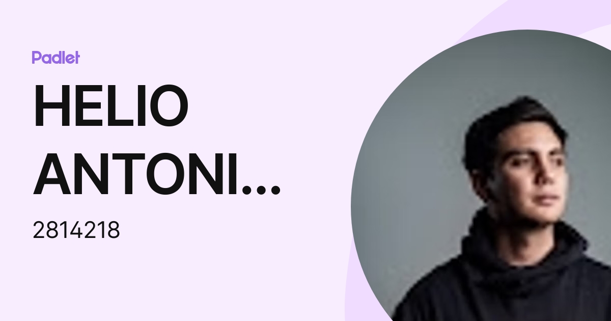 HELIO ANTONIO BAEZ LOPEZ (2814218) profile | Padlet