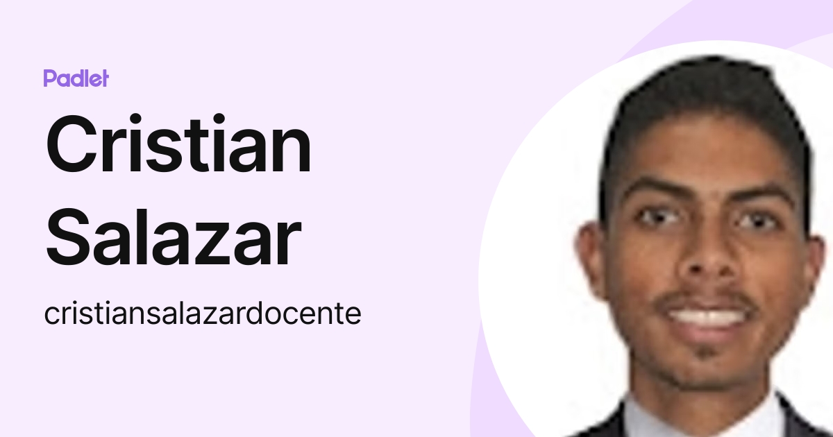 Cristian Salazar (cristiansalazardocente) profile | Padlet