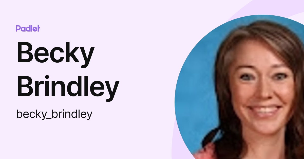 Becky Brindley (becky_brindley) profile | Padlet