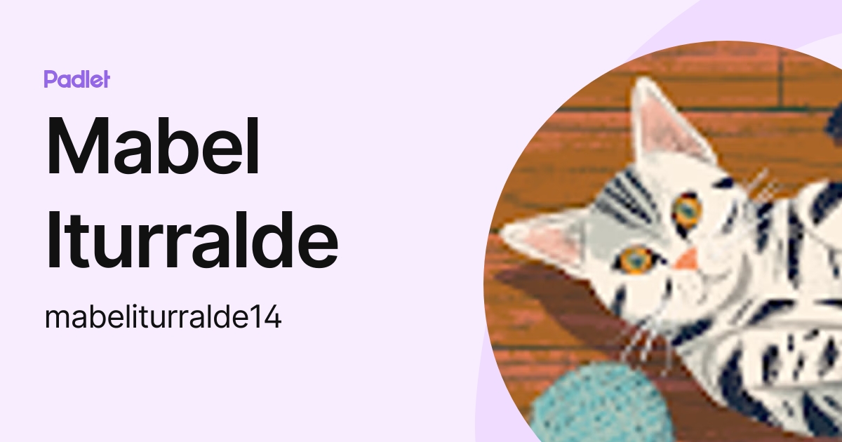 Mabel Iturralde (mabeliturralde14) profile | Padlet