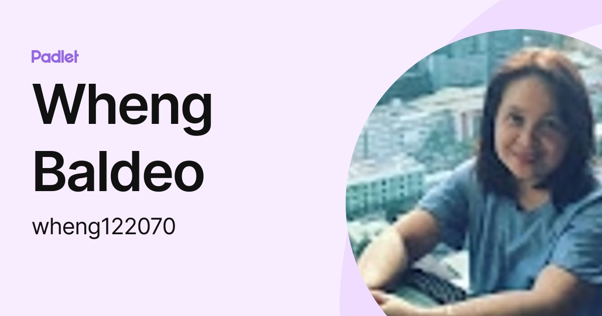 Wheng Baldeo (wheng122070) profile | Padlet