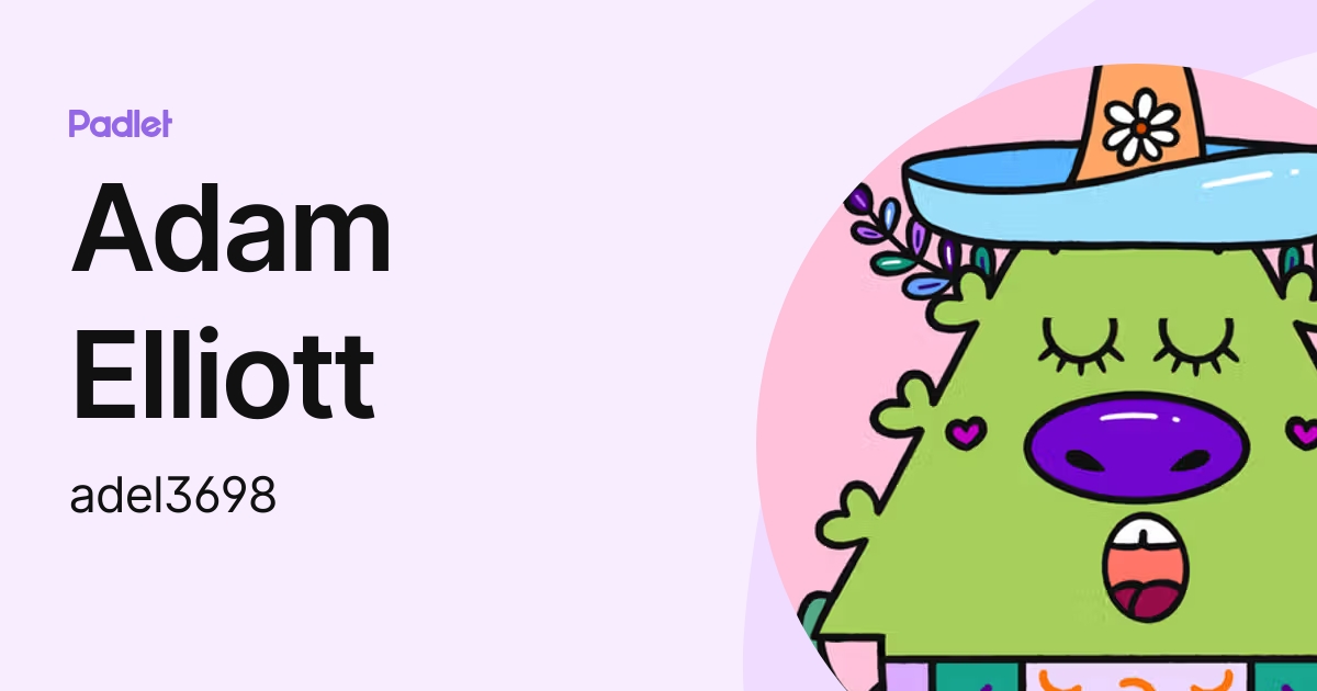Adam Elliott (adel3698) profile | Padlet