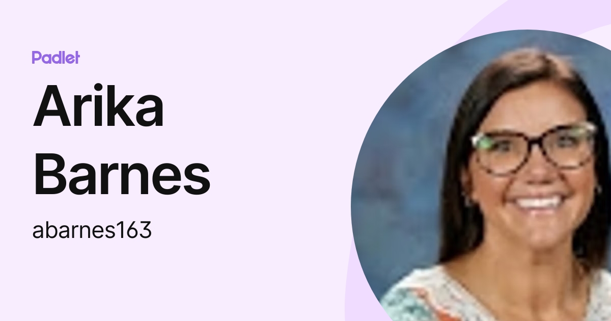 Arika Barnes (abarnes163) profile | Padlet