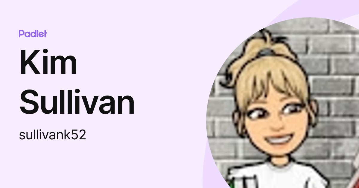 Kim Sullivan (sullivank52) profile | Padlet