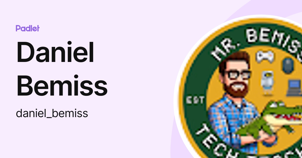 Daniel Bemiss (daniel_bemiss) profile | Padlet
