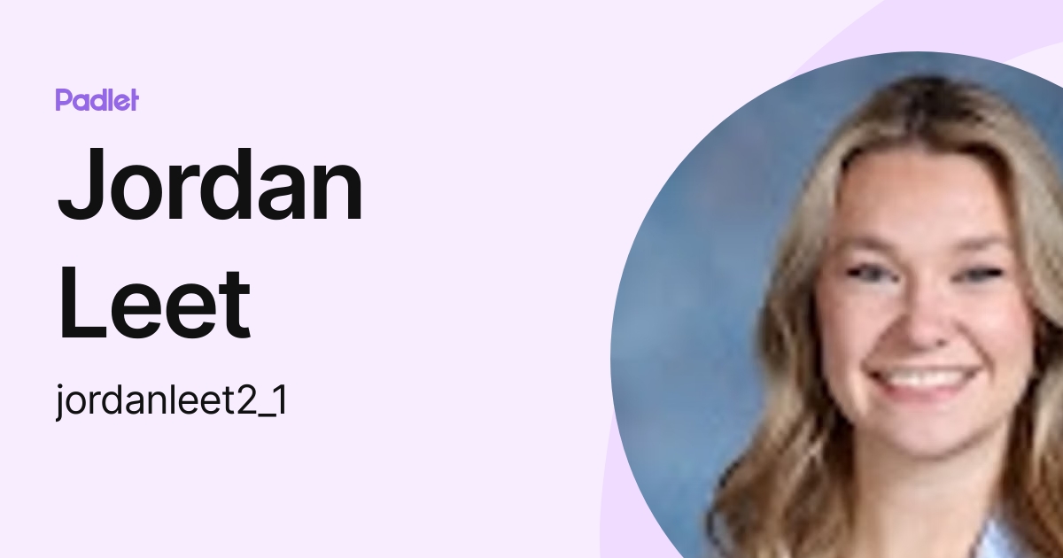 Jordan Leet (jordanleet1) profile | Padlet