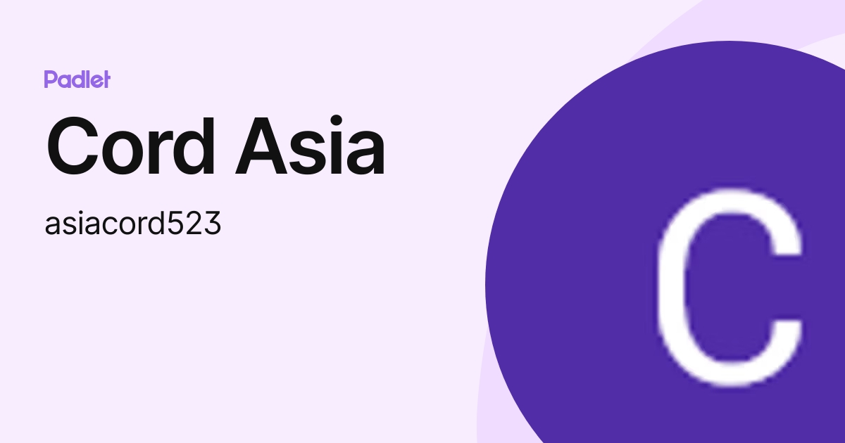 Cord Asia (asiacord523) profile | Padlet