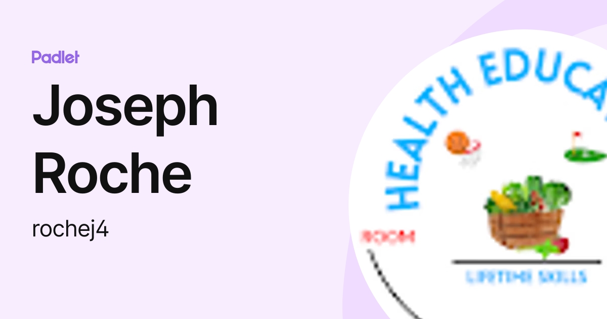 Joseph Roche (rochej4) profile | Padlet