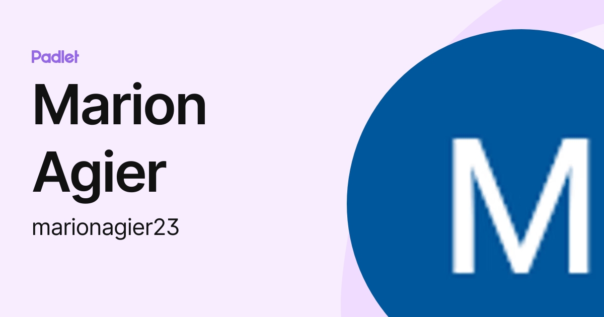 Marion Agier (marionagier23) profile | Padlet