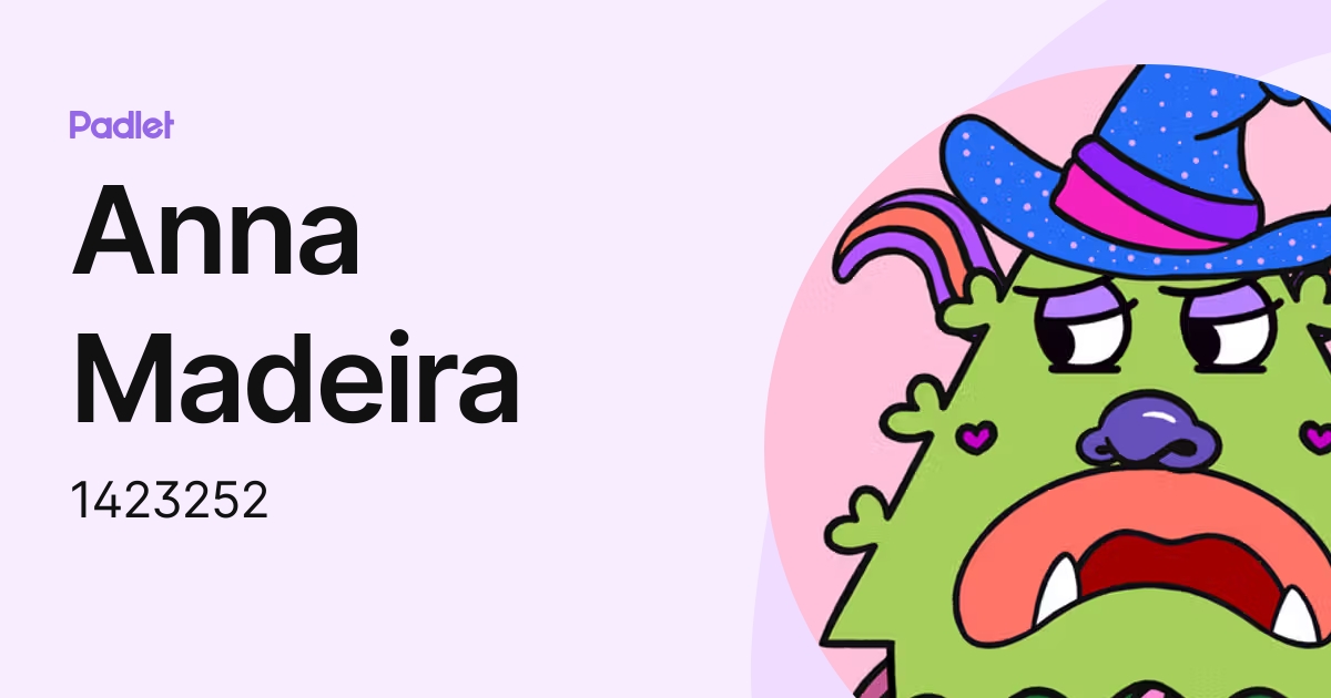 Anna Madeira (1423252) profile | Padlet