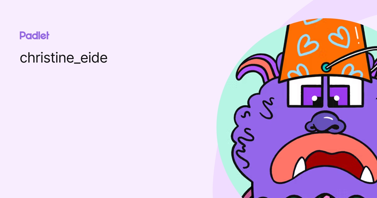christine_eide profile | Padlet