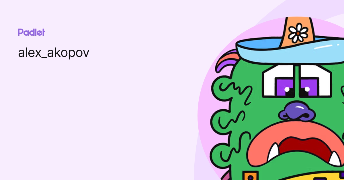 alex_akopov profile | Padlet