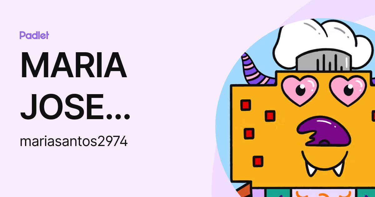 MARIA JOSE SILVA DOS SANTOS (mariasantos2974) profile | Padlet