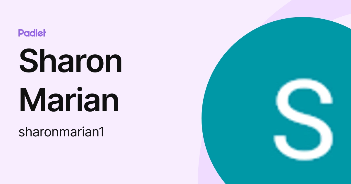 Sharon Marian (sharonmarian1) profile | Padlet