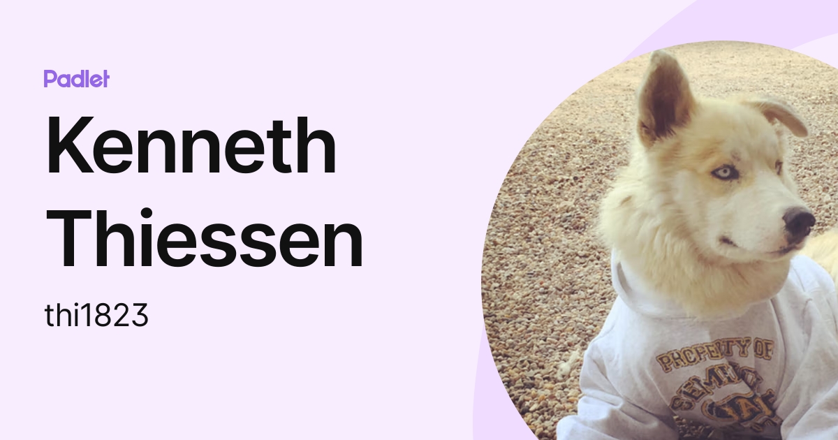 Kenneth Thiessen (thi1823) profile | Padlet