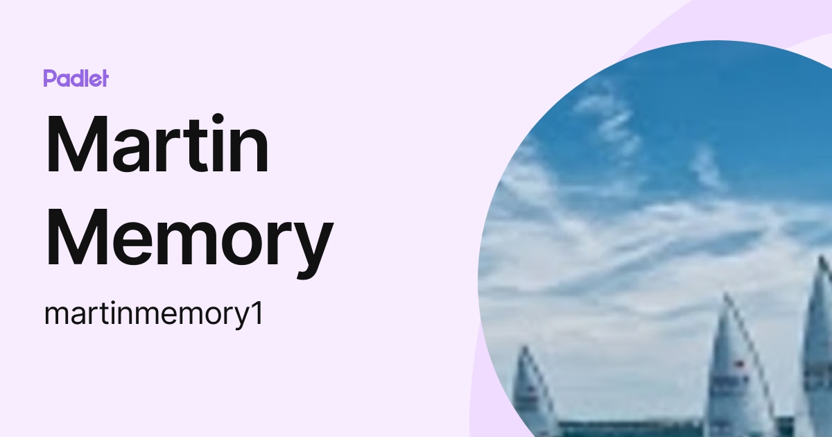 Martin Memory (martinmemory1) profile | Padlet