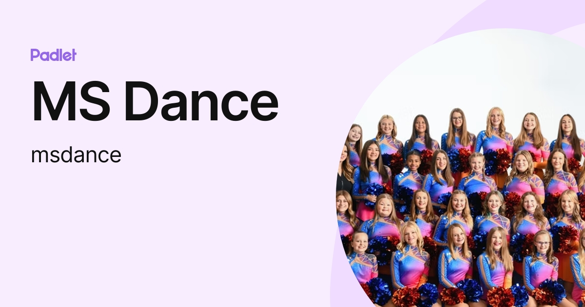 MS Dance (msdance) profile | Padlet