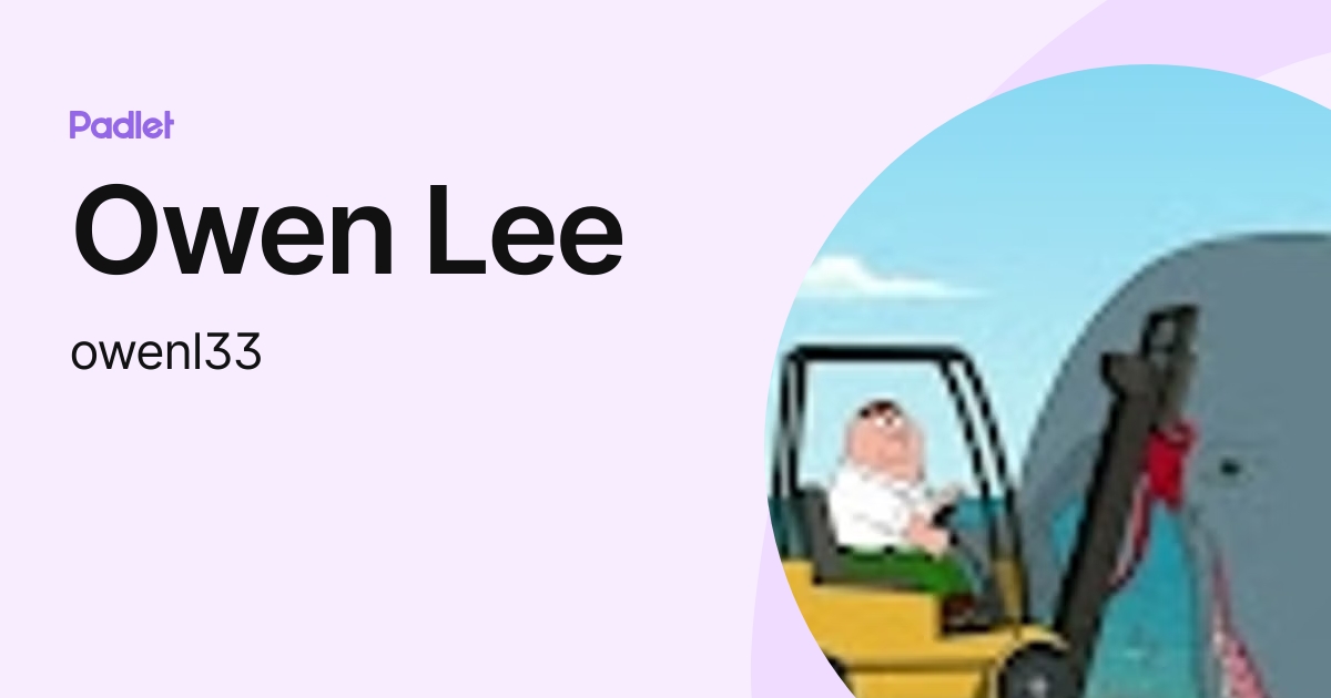 Owen Lee (owenl33) profile | Padlet