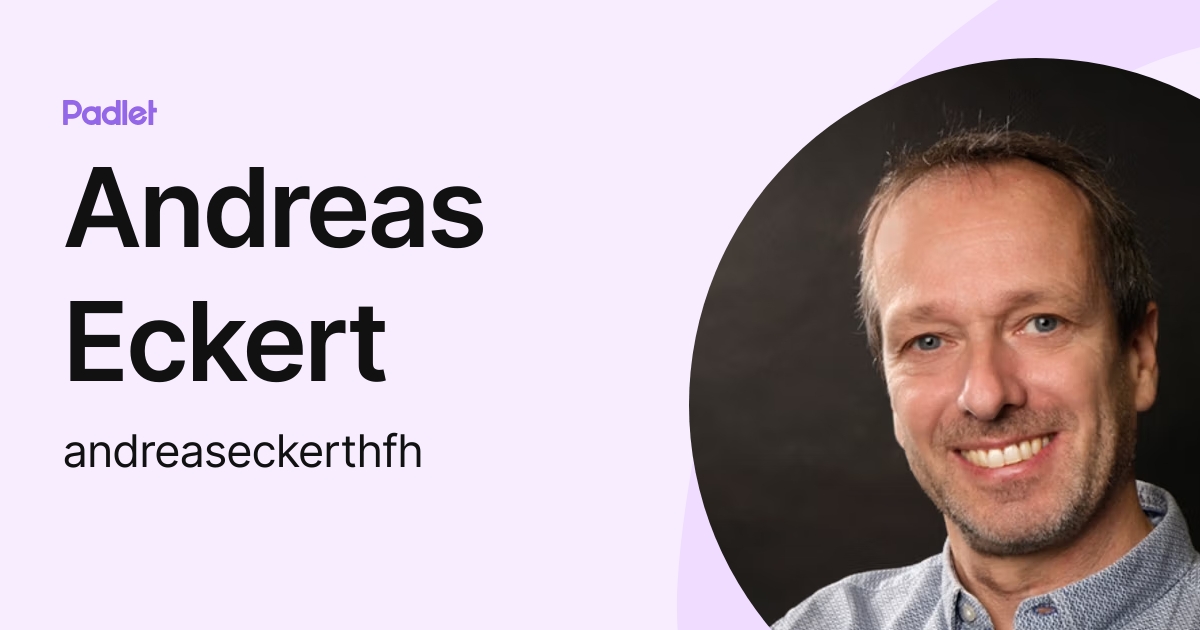 Andreas Eckert (andreaseckerthfh) profile | Padlet