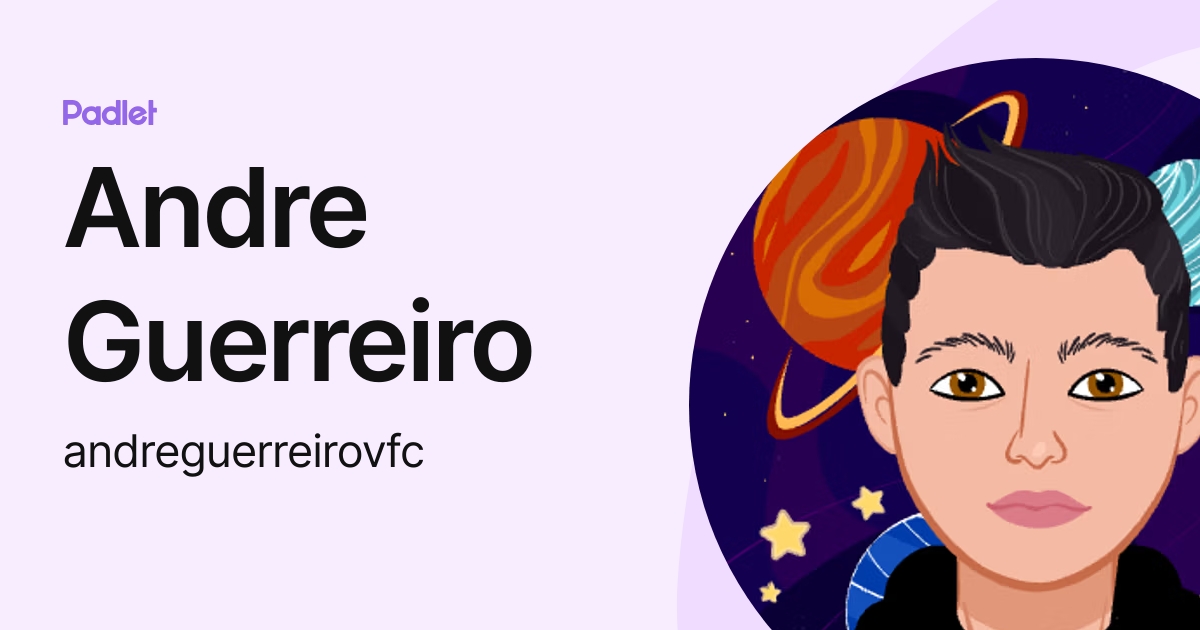 Andre Guerreiro (andreguerreirovfc) profile | Padlet