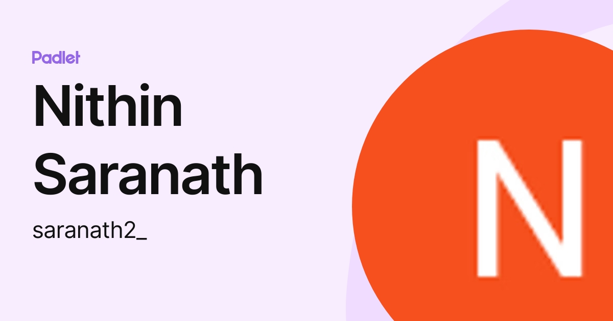 Nithin Saranath (saranath2_) profile | Padlet