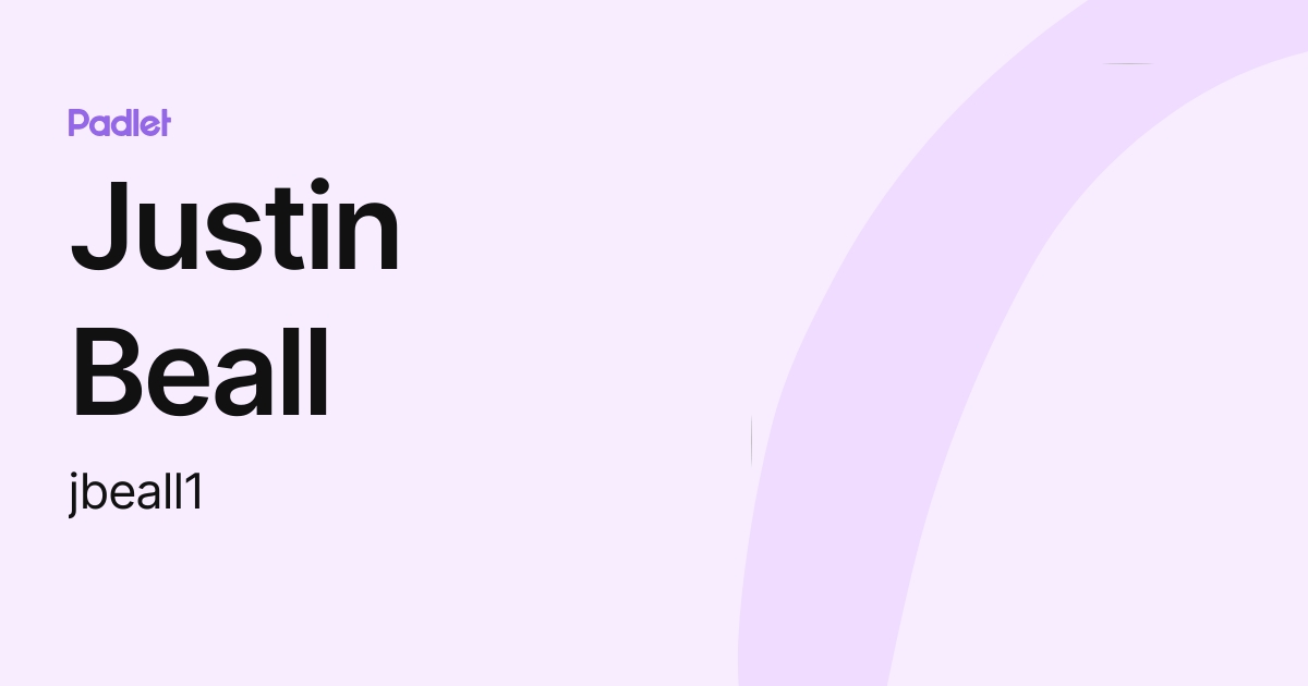 Justin Beall (jbeall1) profile | Padlet