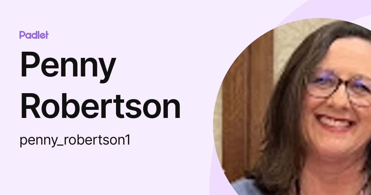 Penny Robertson (penny_robertson1) profile | Padlet