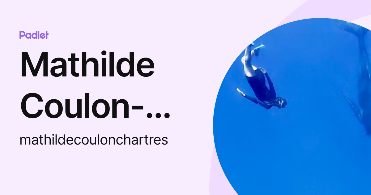 Mathilde Coulon-Chartres (mathildecoulonchartres) profile | Padlet