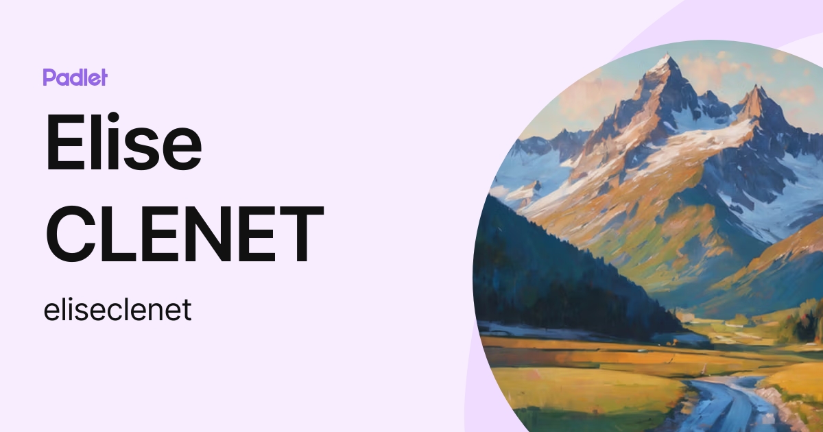 Elise CLENET (eliseclenet) profile | Padlet