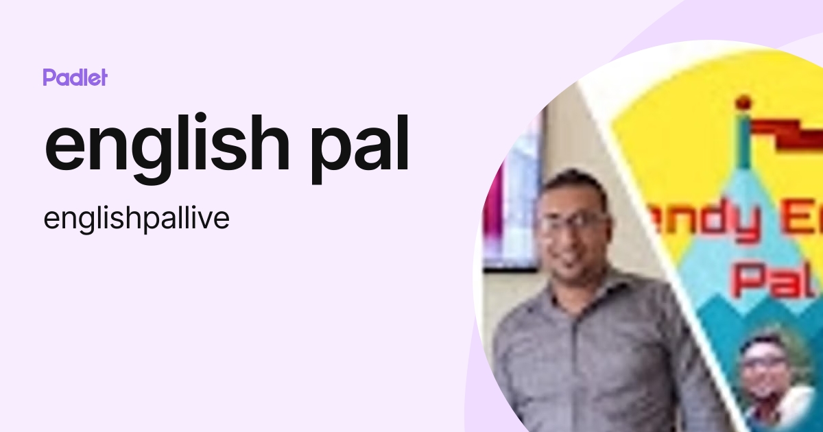 english pal (englishpallive) profile | Padlet