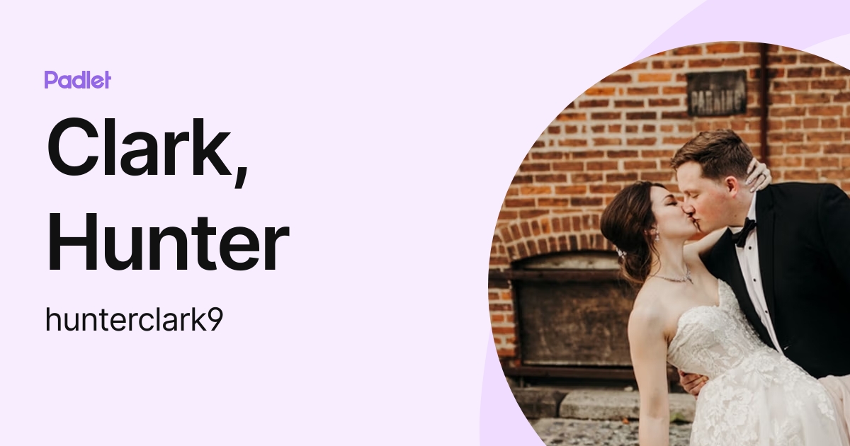 Clark, Hunter (hunterclark9) profile | Padlet