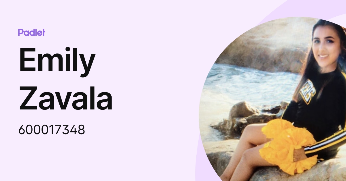 Emily Zavala (600017348) profile | Padlet