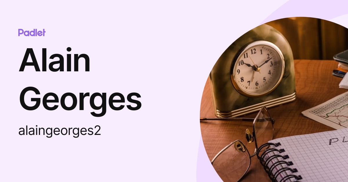 Alain Georges (alaingeorges2) profile | Padlet