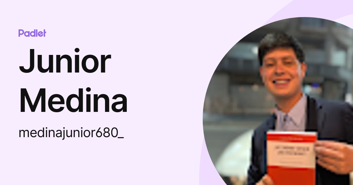 Junior Medina (medinajunior680_) profile | Padlet